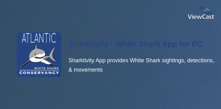 Download Sharktivity - White Shark App for PC / Windows / Computer