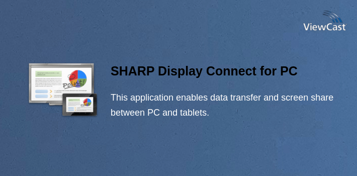 Download SHARP Display Connect for PC / Windows / Computer
