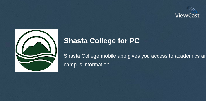 Download Shasta College for PC / Windows / Computer