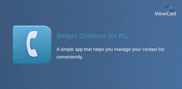 Download Simple Contacts for PC / Windows / Computer