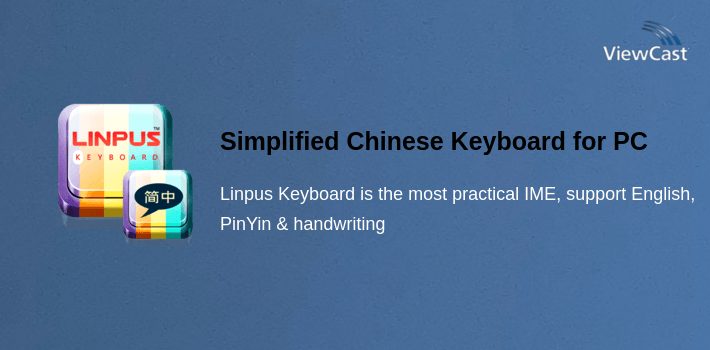 Download Simplified Chinese Keyboard for PC / Windows / Computer