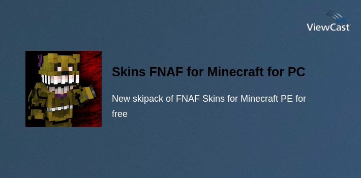 Download Skins FNAF for Minecraft for PC / Windows / Computer