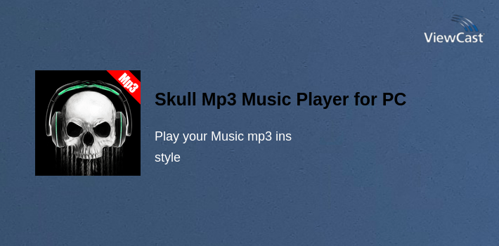Download Skull Mp3 Music Player for PC / Windows / Computer