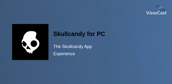 Download Skullcandy for PC / Windows / Computer
