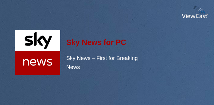 Download Sky News for PC / Windows / Computer