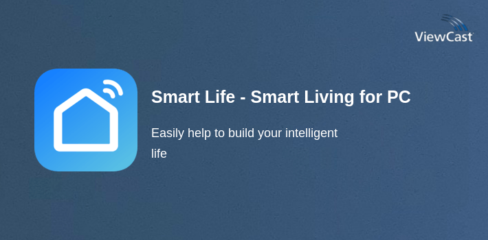 Download Smart Life - Smart Living for PC / Windows / Computer
