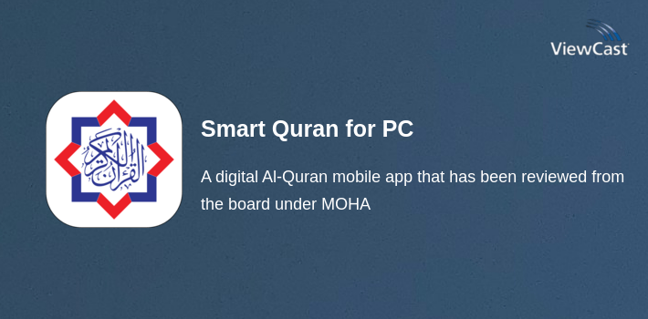Download Smart Quran for PC / Windows / Computer