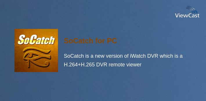 Download SoCatch for PC / Windows / Computer