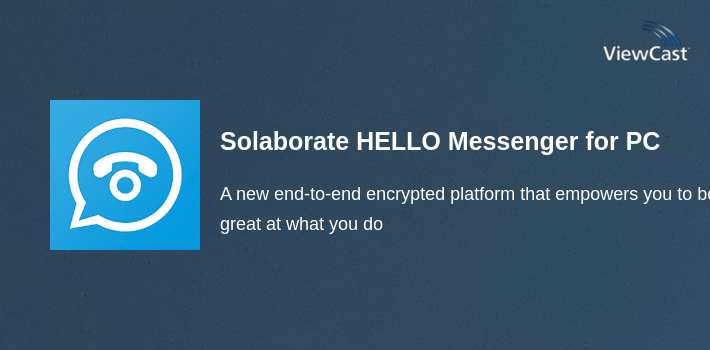 Download Solaborate HELLO Messenger for PC / Windows / Computer