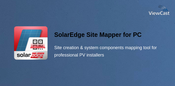 Download SolarEdge Site Mapper for PC / Windows / Computer