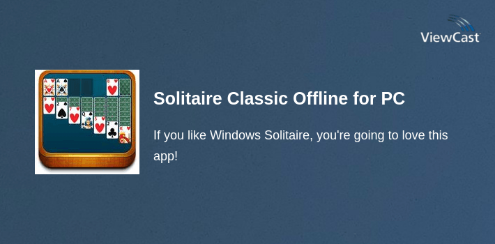 Download Solitaire Classic Offline for PC / Windows / Computer