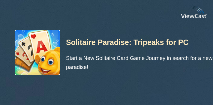 Download Solitaire Paradise: Tripeaks for PC / Windows / Computer