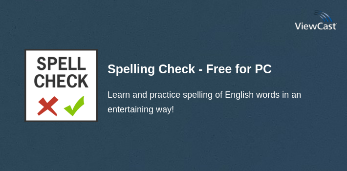 Download Spelling Check - Free for PC / Windows / Computer