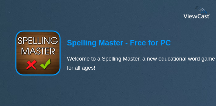 Download Spelling Master - Free for PC / Windows / Computer