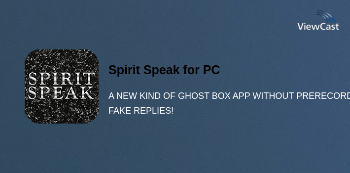 Download Spirit Speak for PC / Windows / Computer