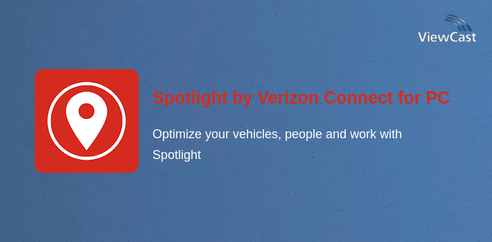 Download Spotlight by Verizon Connect for PC / Windows / Computer