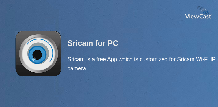 Download Sricam for PC / Windows / Computer