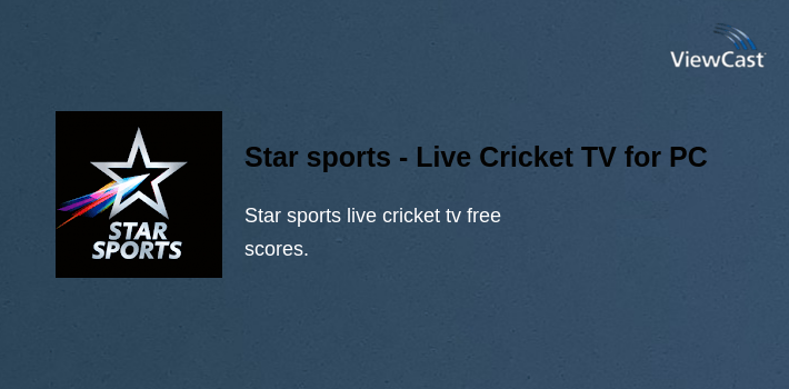 Download Star sports - Live Cricket TV for PC / Windows / Computer