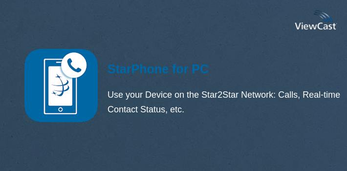 Download StarPhone for PC / Windows / Computer