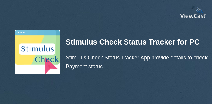 Download Stimulus Check Status Tracker for PC / Windows / Computer