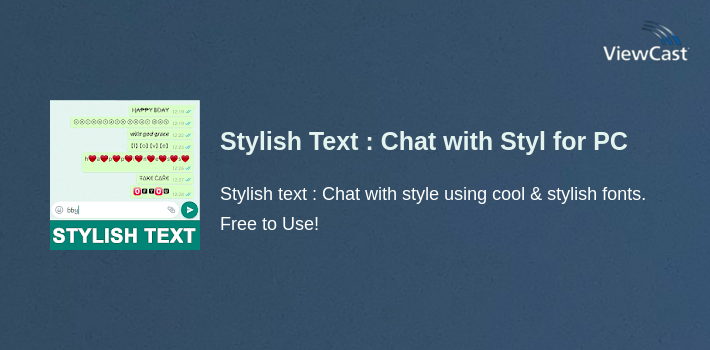 Download Stylish Text : Chat with Styles (Stylish Fonts) for PC ...