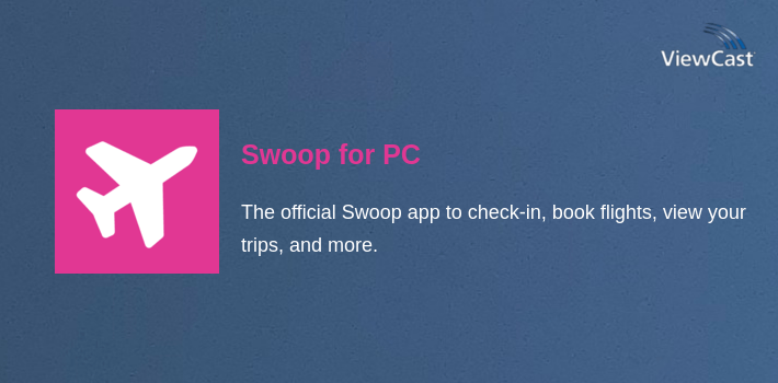 Download Swoop for PC / Windows / Computer