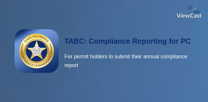 Download TABC: Compliance Reporting for PC / Windows / Computer