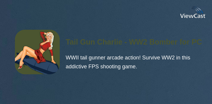 Download Tail Gun Charlie - WW2 Bomber Shooting Game for PC / Windows ...