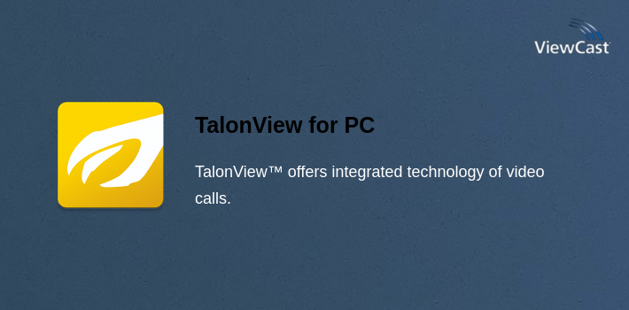 Download TalonView for PC / Windows / Computer