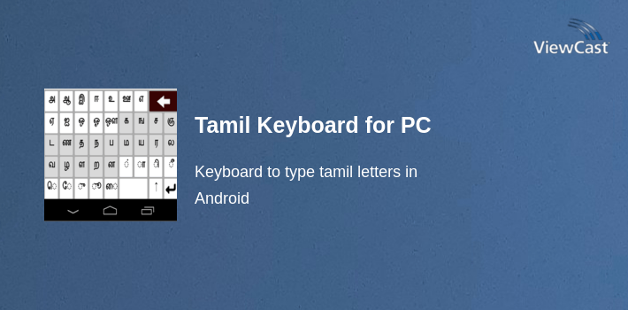 Download Tamil Keyboard for PC / Windows / Computer