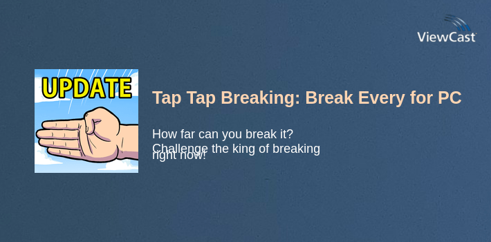 Download Tap Tap Breaking: Break Everything Clicker Game for PC / Windows / Computer