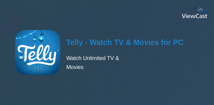 Download Telly - Watch TV & Movies for PC / Windows / Computer
