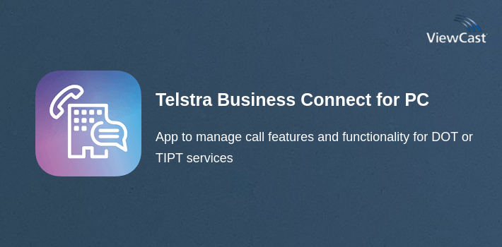 Download Telstra Business Connect for PC / Windows / Computer