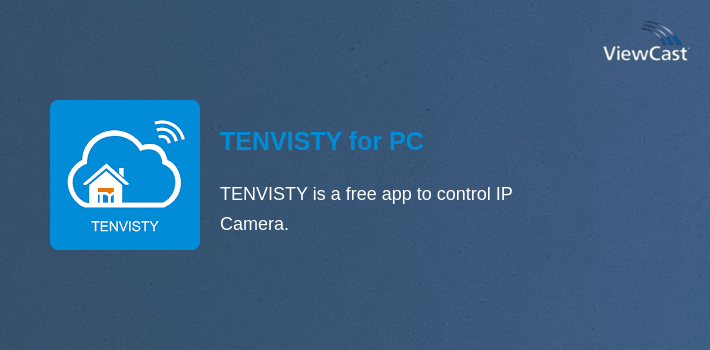 Download TENVISTY for PC / Windows / Computer
