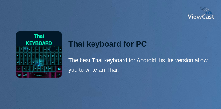 Download Thai keyboard for PC / Windows / Computer