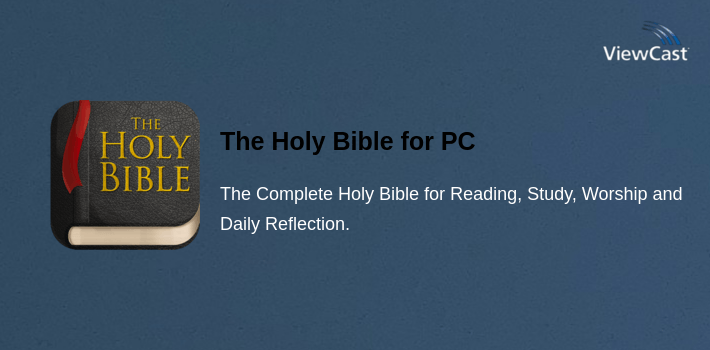 Download The Holy Bible for PC / Windows / Computer