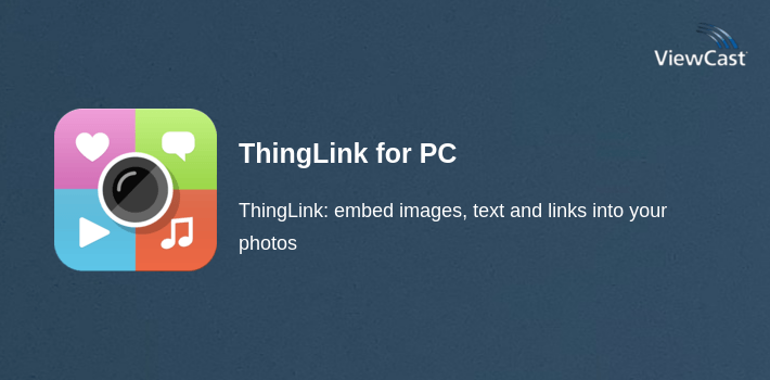 Download ThingLink for PC / Windows / Computer