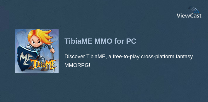 Download TibiaME MMO for PC / Windows / Computer