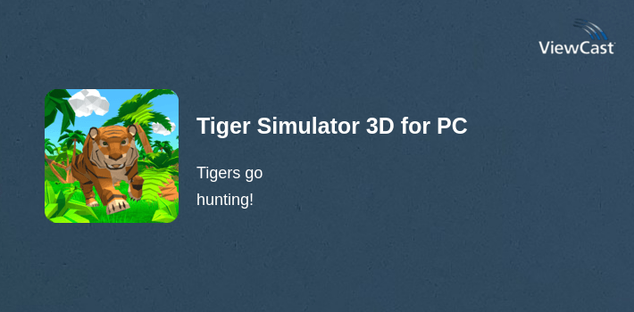 Download Tiger Simulator 3D for PC / Windows / Computer