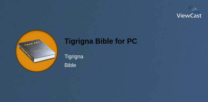 Download Tigrigna Bible for PC / Windows / Computer