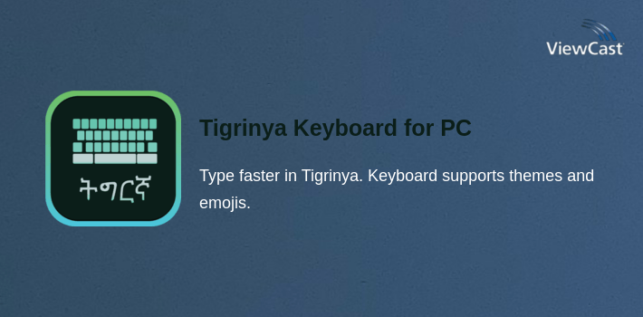 Download Tigrinya Keyboard for PC / Windows / Computer