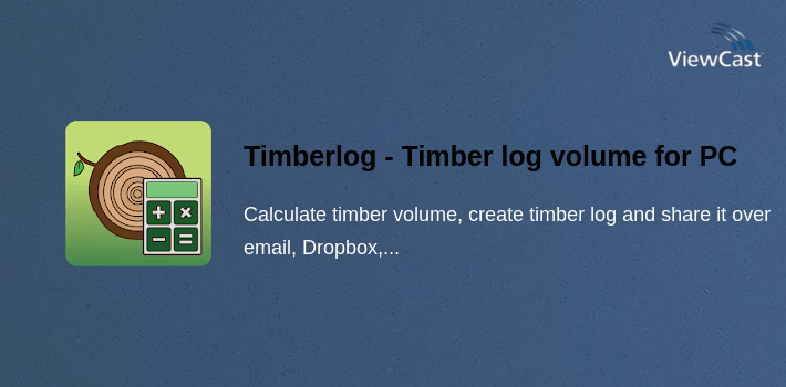 Download Timberlog - Timber log volume calculator for PC / Windows ...