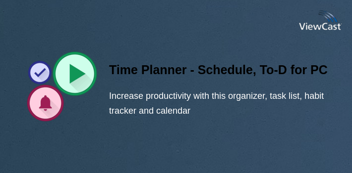 Download Time Planner - Schedule, To-Do List, Time Tracker for PC / Windows / Computer