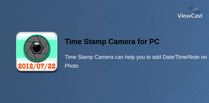 Download Time Stamp Camera for PC / Windows / Computer