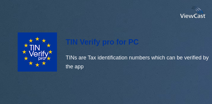 Download TIN Verify pro for PC / Windows / Computer
