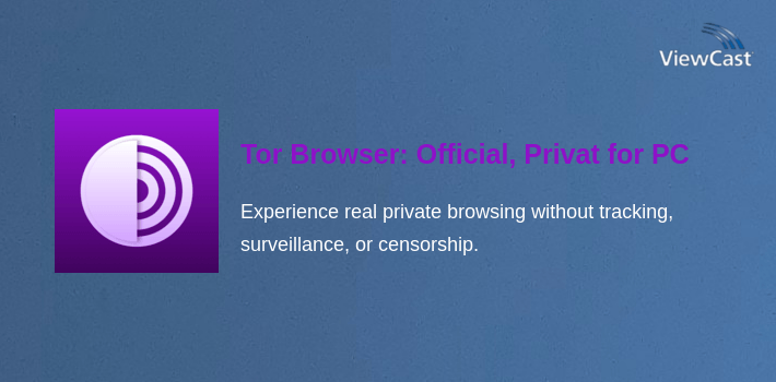 Download Tor Browser: Official, Private, & Secure for PC / Windows ...