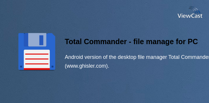 Download Total Commander - file manager for PC / Windows / Computer