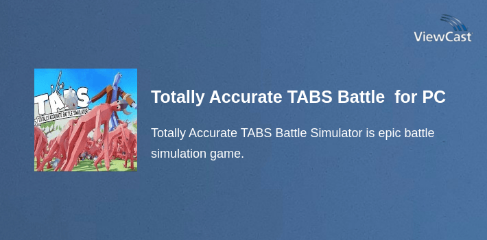 Download Totally Accurate TABS Battle Simulator for PC / Windows / Computer