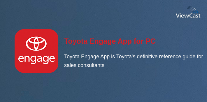 Download Toyota Engage App for PC / Windows / Computer