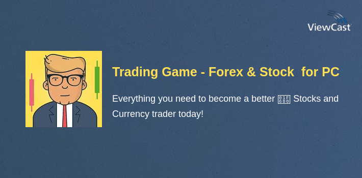 Download Trading Game - Forex & Stock Market Investing for PC / Windows ...